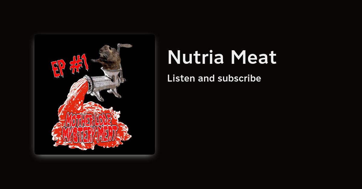 Nutria Meat