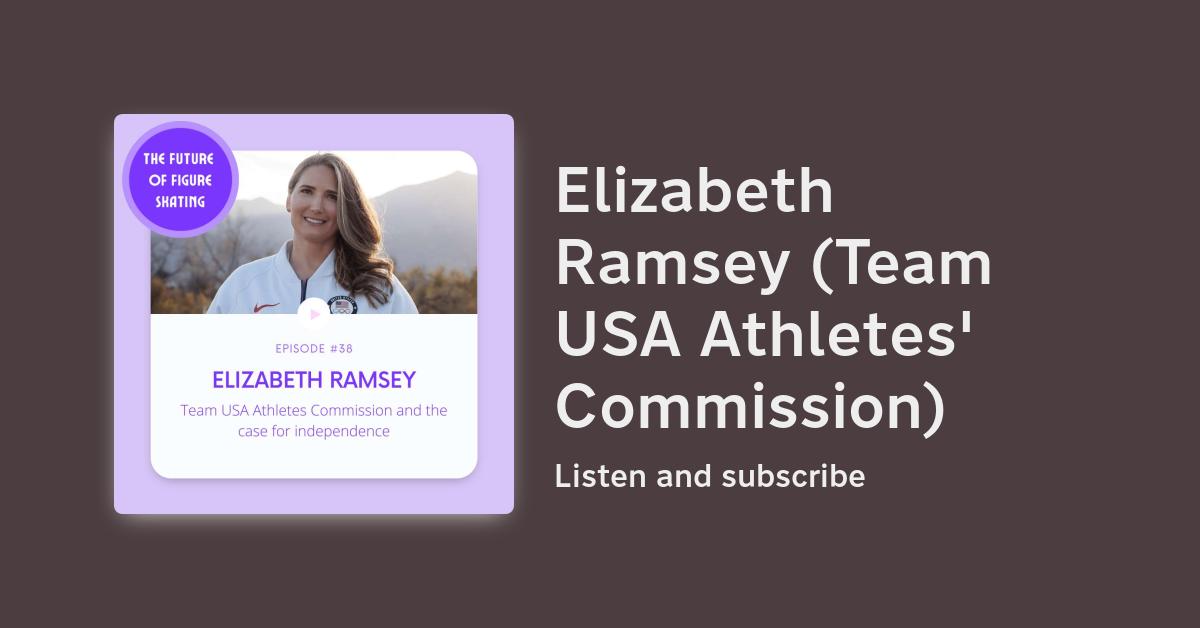 S1E38 - Elizabeth Ramsey (Team USA Athletes' Commission)