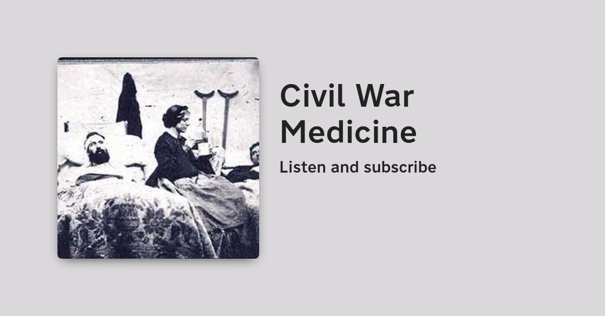 E58 Civil War Medicine