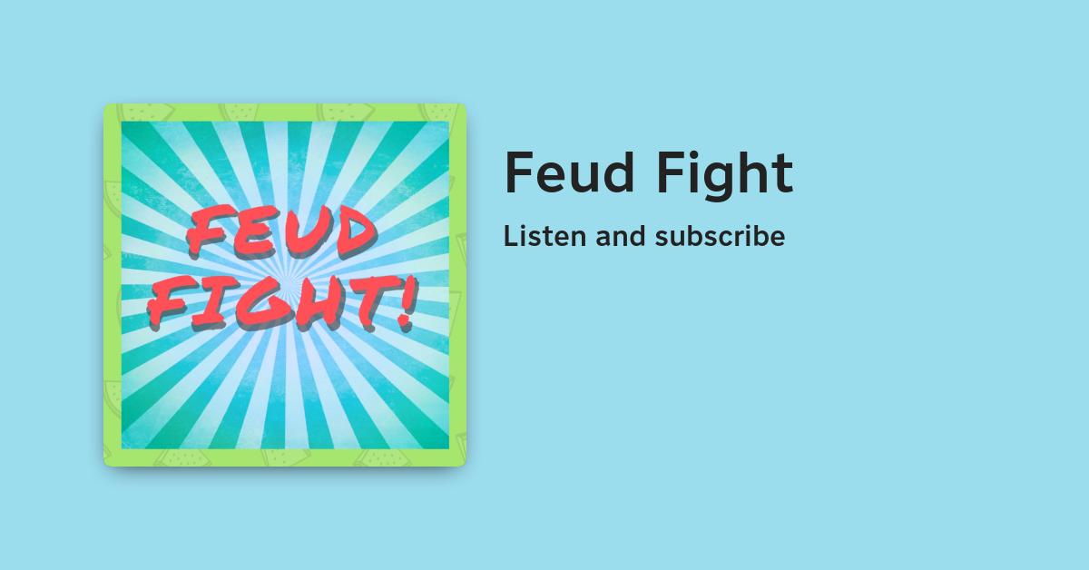 Feud Fight