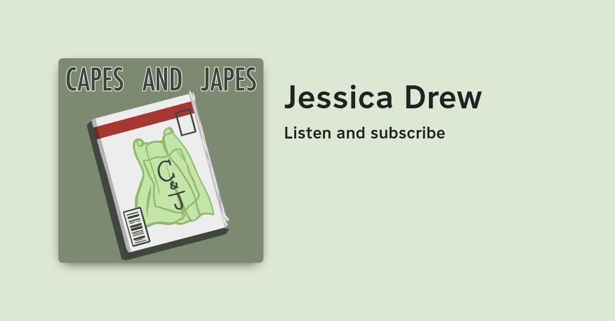 #81 – Jessica Drew