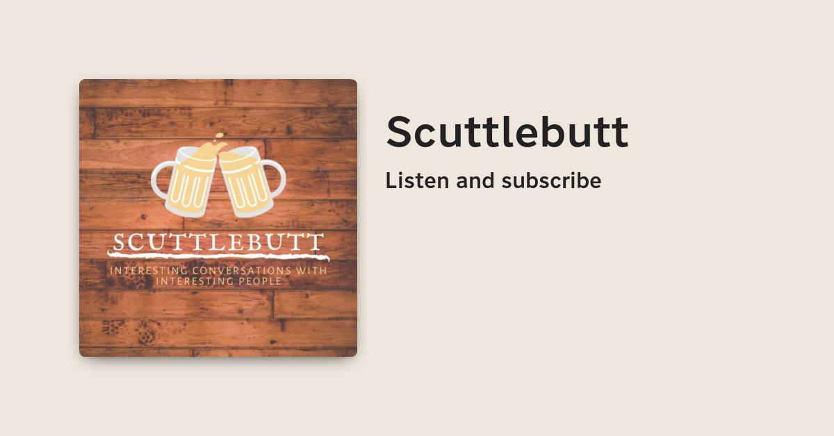 Scuttlebutt