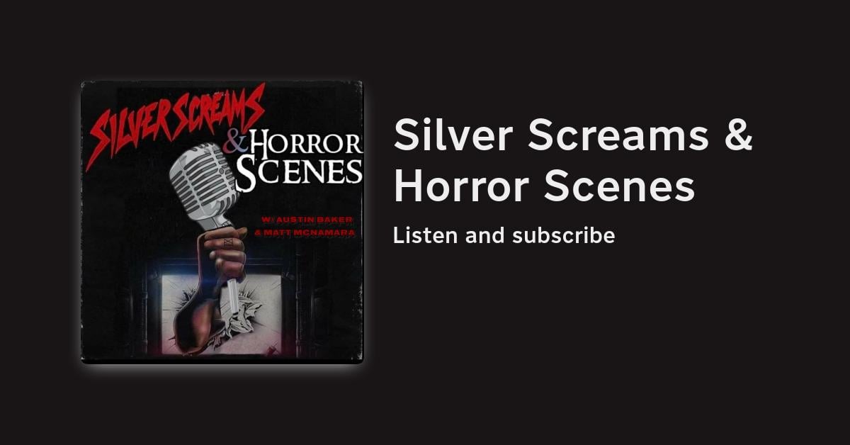 Silver Screams & Horror Scenes