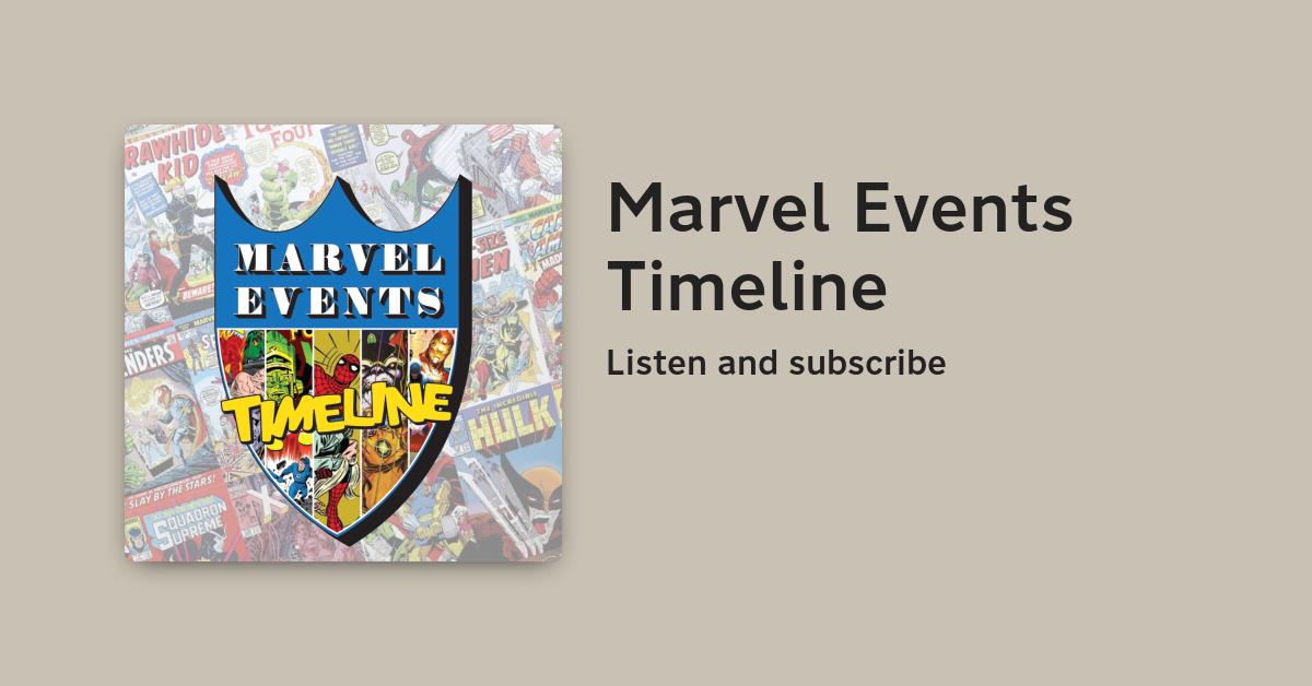 Marvel Events Timeline